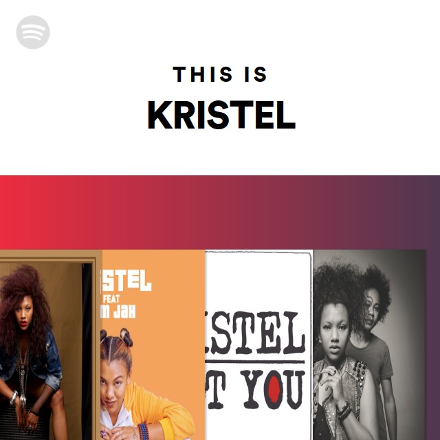 This Is KRISTEL - playlist by Spotify | Spotify