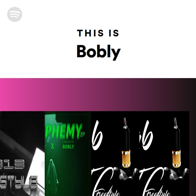 This Is Bobly - playlist by Spotify | Spotify