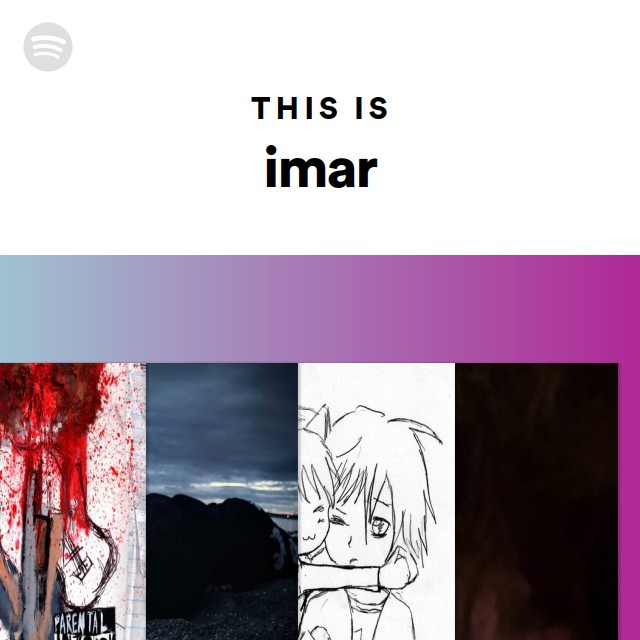 This Is imar | Spotify Playlist