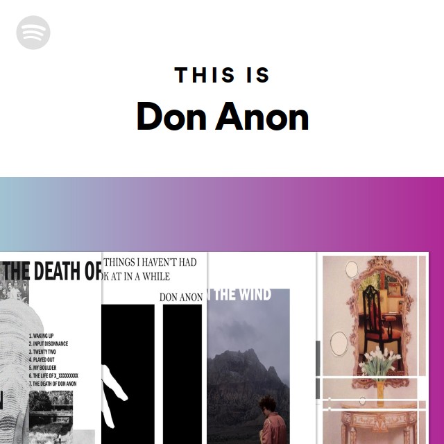 This Is Don Anon | Spotify Playlist