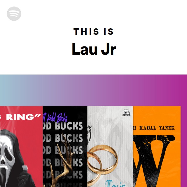 This Is Lau Jr | Spotify Playlist