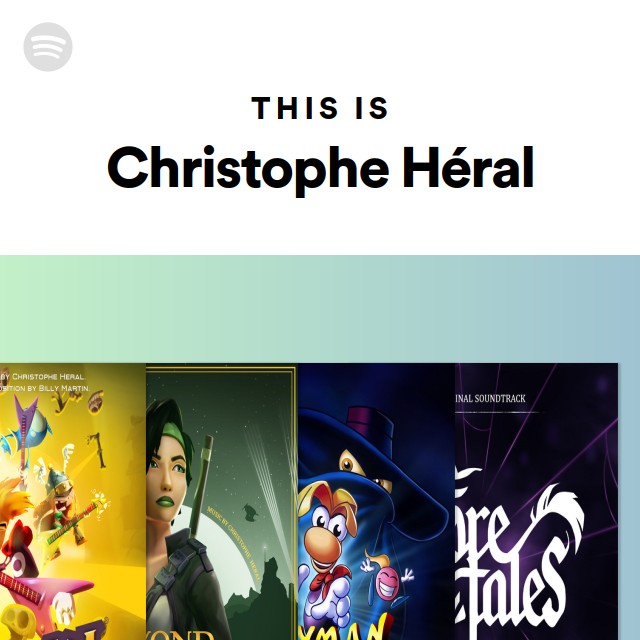 This Is Christophe Héral - playlist by Spotify | Spotify