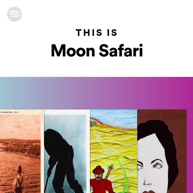 This Is Moon Safari - playlist by Spotify | Spotify