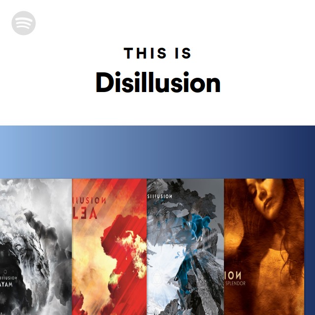 Disillusion