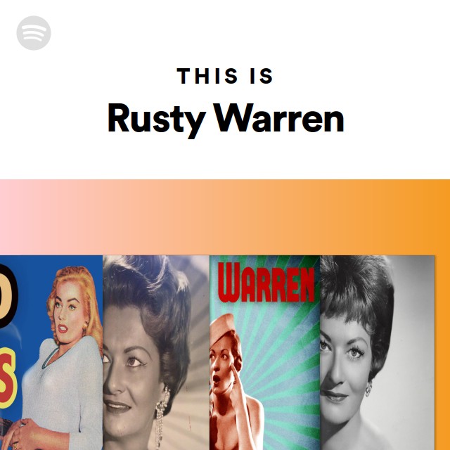 This Is Rusty Warren | Spotify Playlist