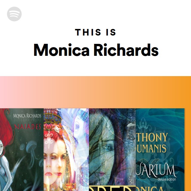 This Is Monica Richards | Spotify Playlist