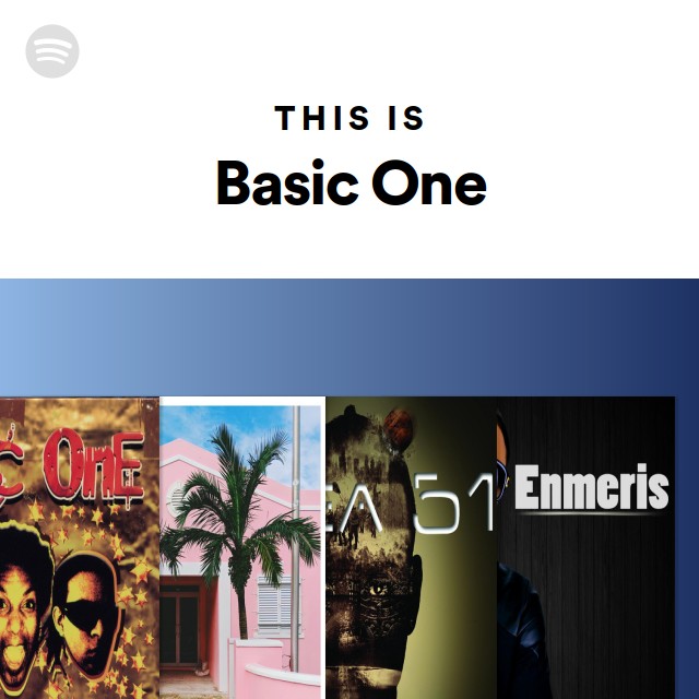 This Is Basic One - playlist by Spotify | Spotify