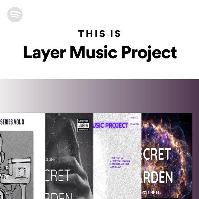 This Is Layer Music Project - playlist by Spotify | Spotify
