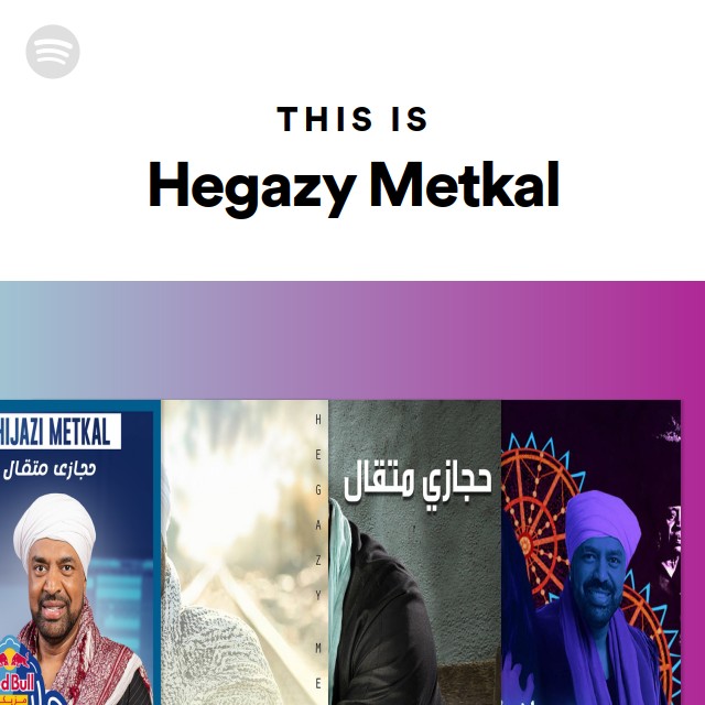 This Is Hegazy Metkal - playlist by Spotify | Spotify
