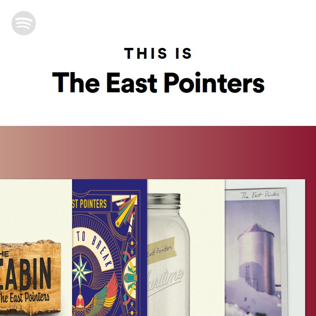 This Is The East Pointers - playlist by Spotify | Spotify