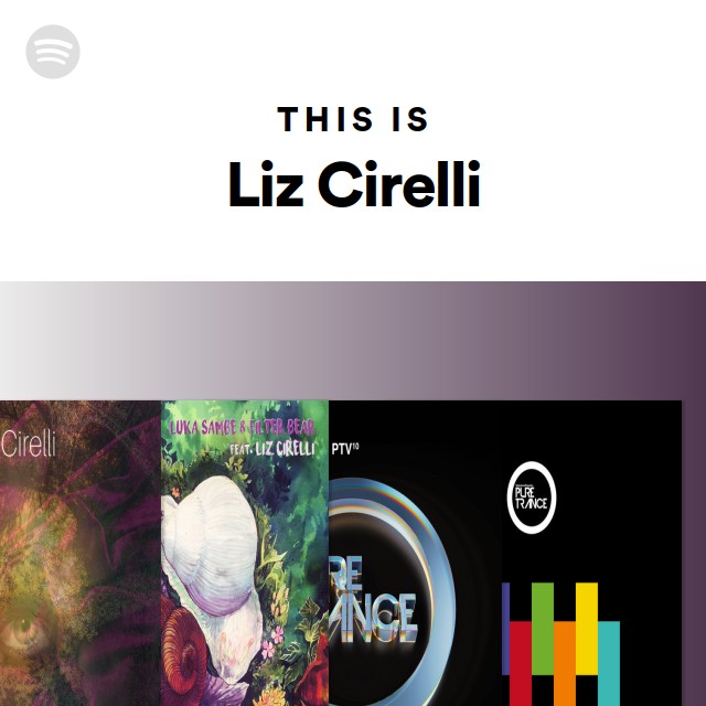 This Is Liz Cirelli - playlist by Spotify | Spotify