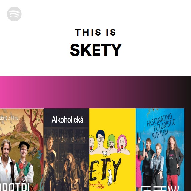 This Is SKETY | Spotify Playlist