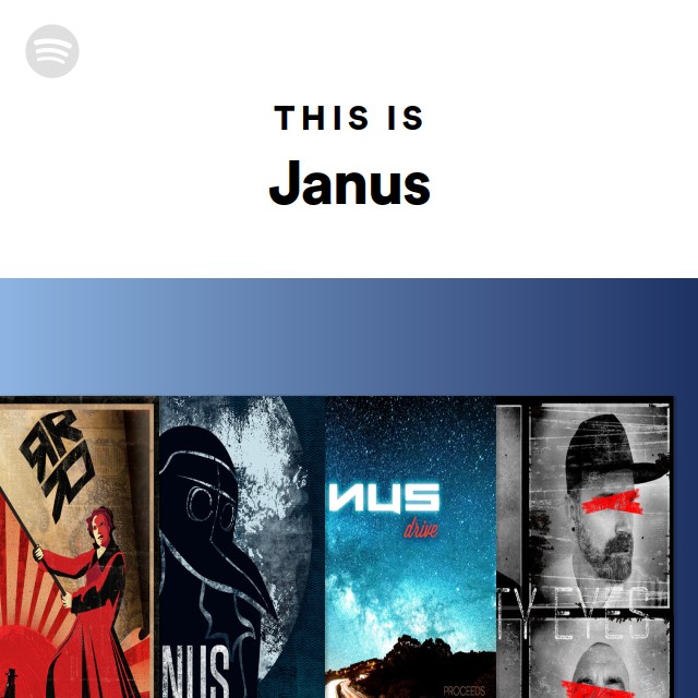 This Is Janus - playlist by Spotify | Spotify