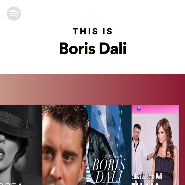 This Is Boris Dali - playlist by Spotify | Spotify