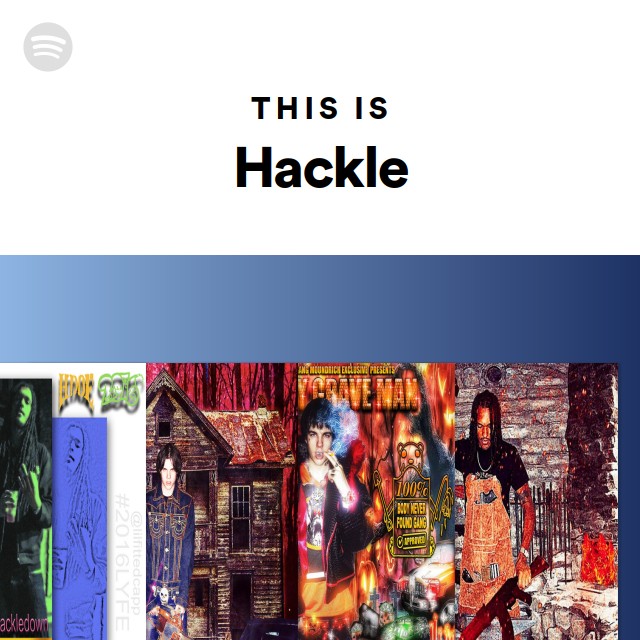 This Is Hackle | Spotify Playlist