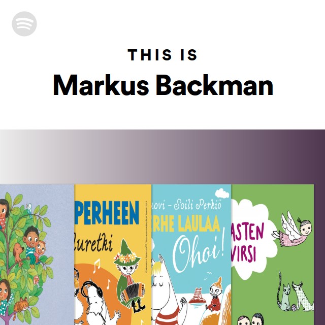This Is Markus Backman | Spotify Playlist