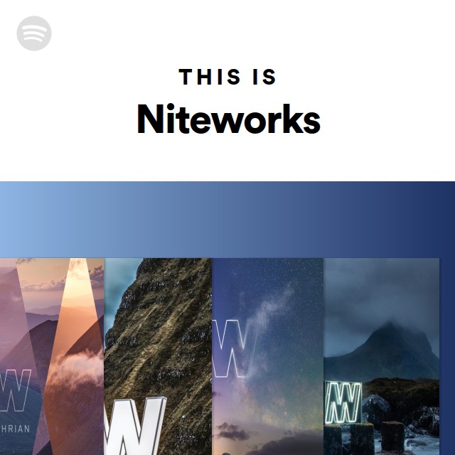 This Is Niteworks - playlist by Spotify | Spotify