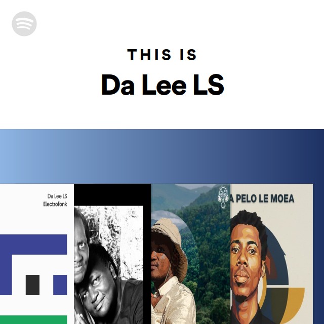This Is Da Lee LS - playlist by Spotify | Spotify
