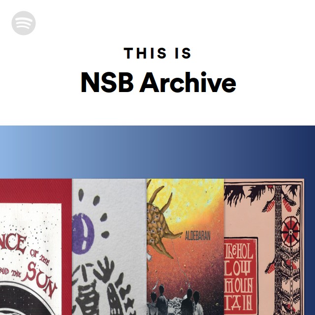 This Is NSB Archive | Spotify Playlist