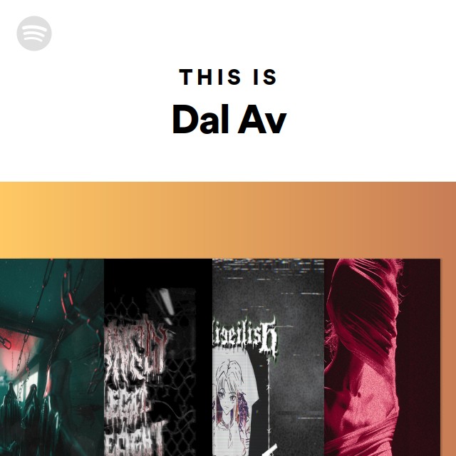 This Is Dal Av - playlist by Spotify | Spotify