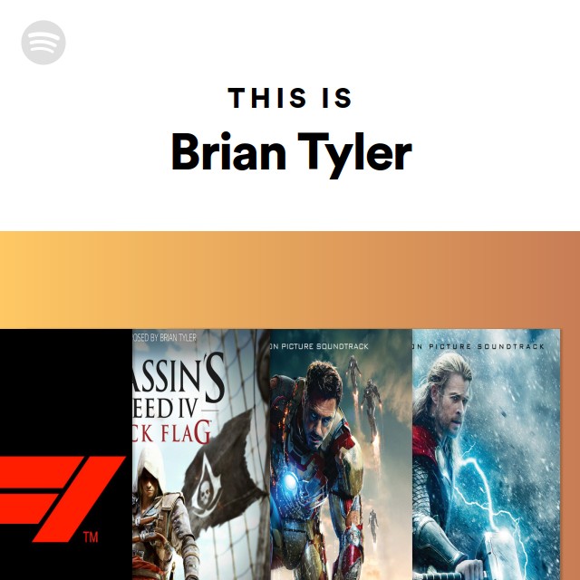 This Is Brian Tyler - playlist by Spotify | Spotify