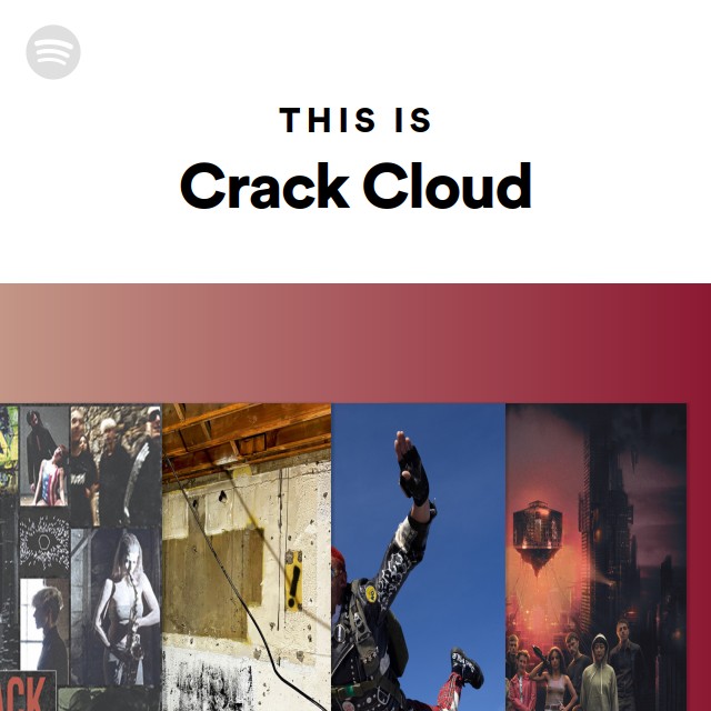 This Is Crack Cloud - playlist by Spotify | Spotify