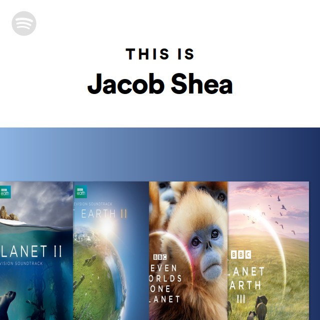 This Is Jacob Shea - playlist by Spotify | Spotify