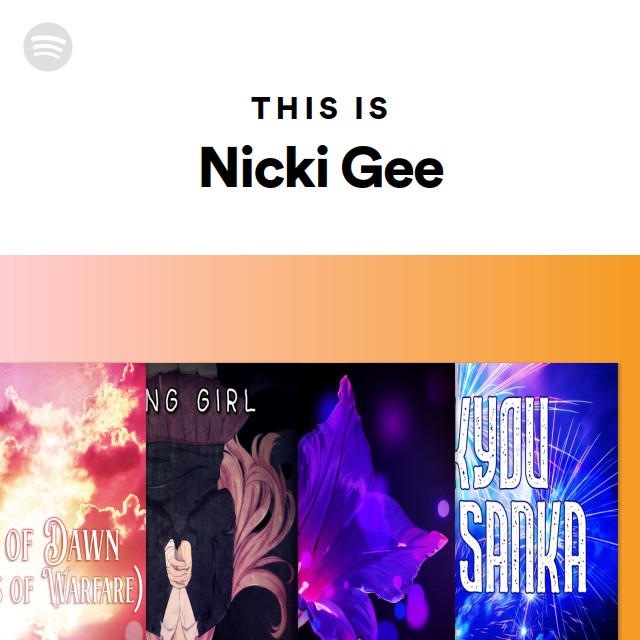This Is Nicki Gee - playlist by Spotify | Spotify