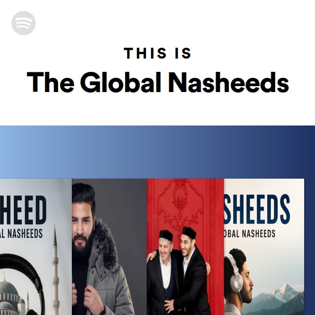 This Is The Global Nasheeds - playlist by Spotify | Spotify