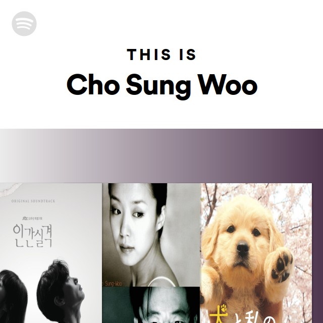 This Is Cho Sung Woo - playlist by Spotify | Spotify