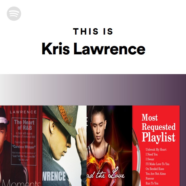 This Is Kris Lawrence - playlist by Spotify | Spotify