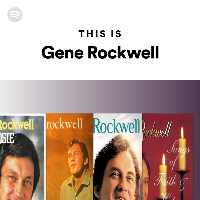 This Is Gene Rockwell - playlist by Spotify | Spotify