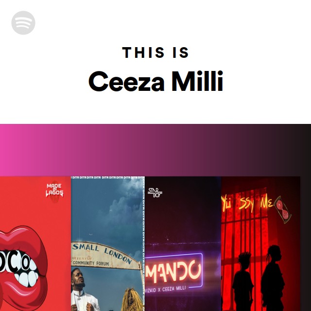 This Is Ceeza Milli - playlist by Spotify | Spotify
