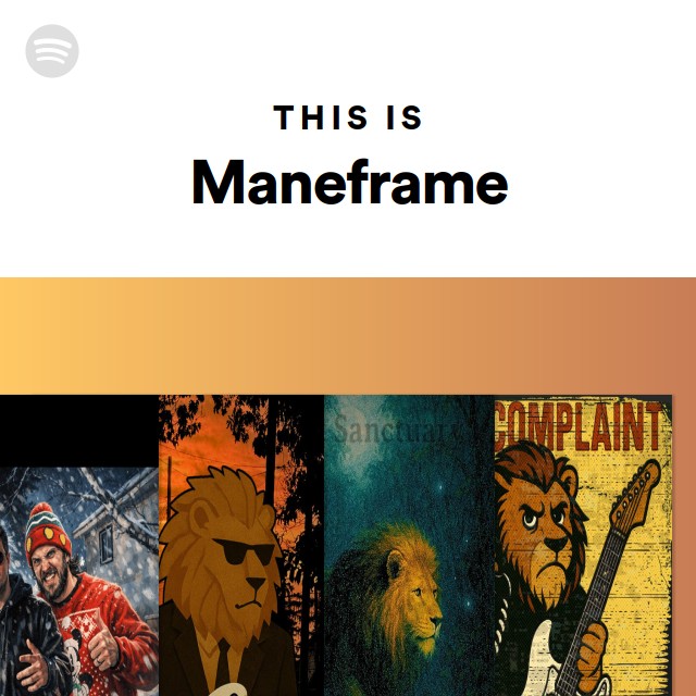 This Is Maneframe | Spotify Playlist