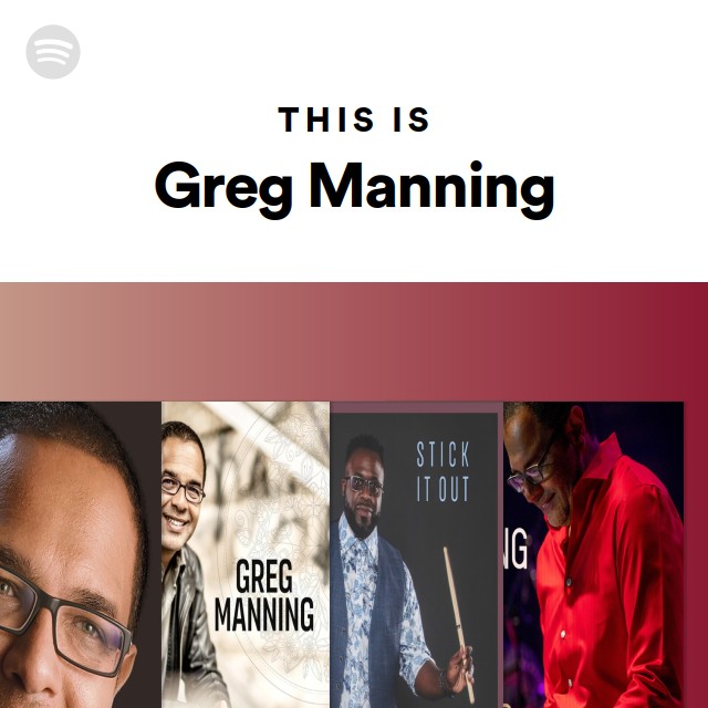 This Is Greg Manning - playlist by Spotify | Spotify