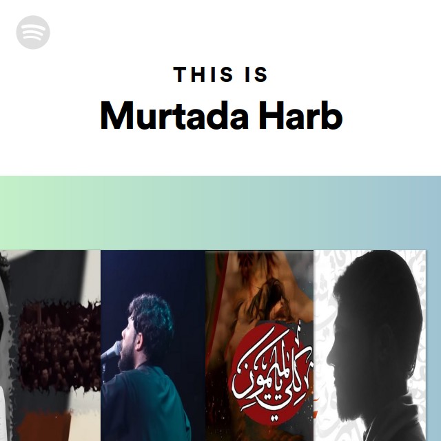 This Is Murtada Harb | Spotify Playlist
