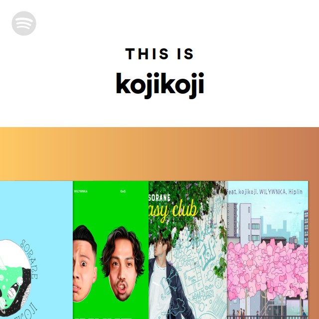 This Is kojikoji - playlist by Spotify | Spotify