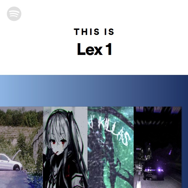 This Is Lex 1 - playlist by Spotify | Spotify