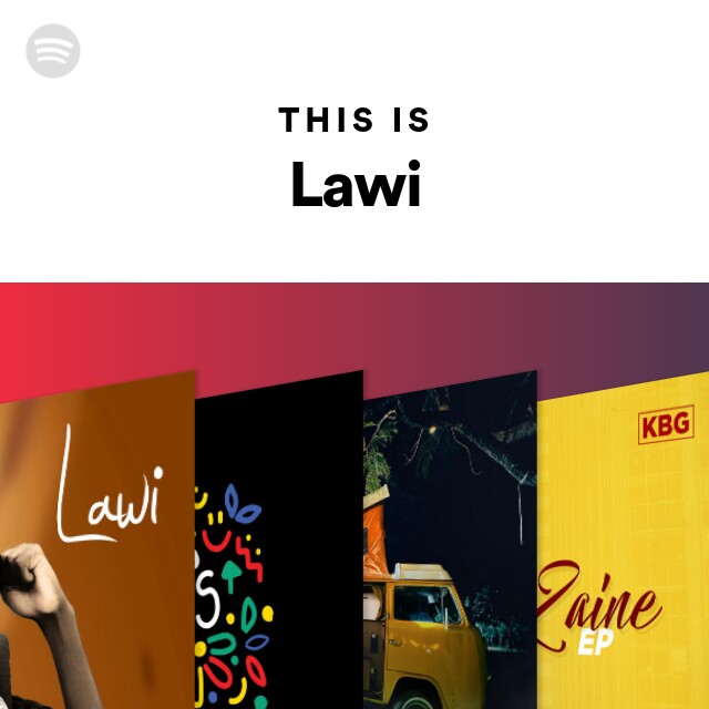 This Is Lawi - playlist by Spotify | Spotify