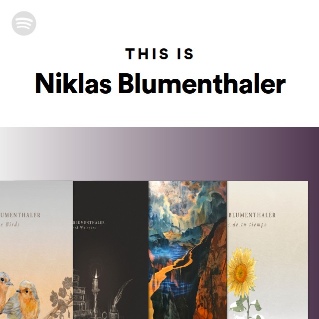 This Is Niklas Blumenthaler - playlist by Spotify | Spotify