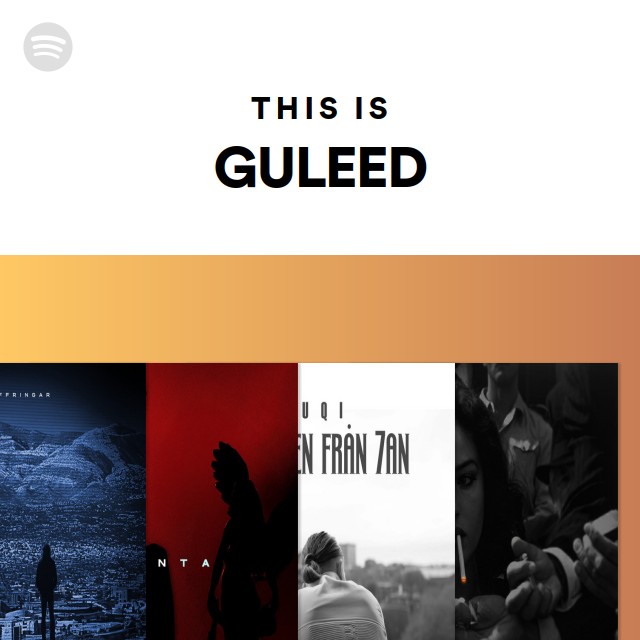This Is GULEED - playlist by Spotify | Spotify