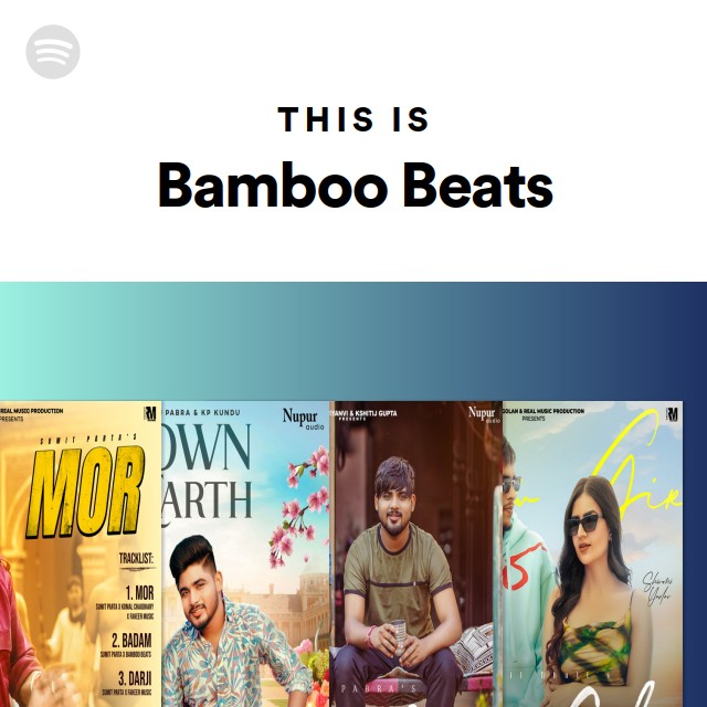 This Is Bamboo Beats - playlist by Spotify | Spotify