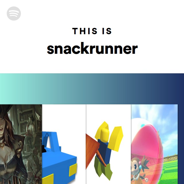 This Is snackrunner - playlist by Spotify | Spotify