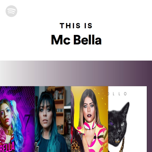 This Is Mc Bella | Spotify Playlist
