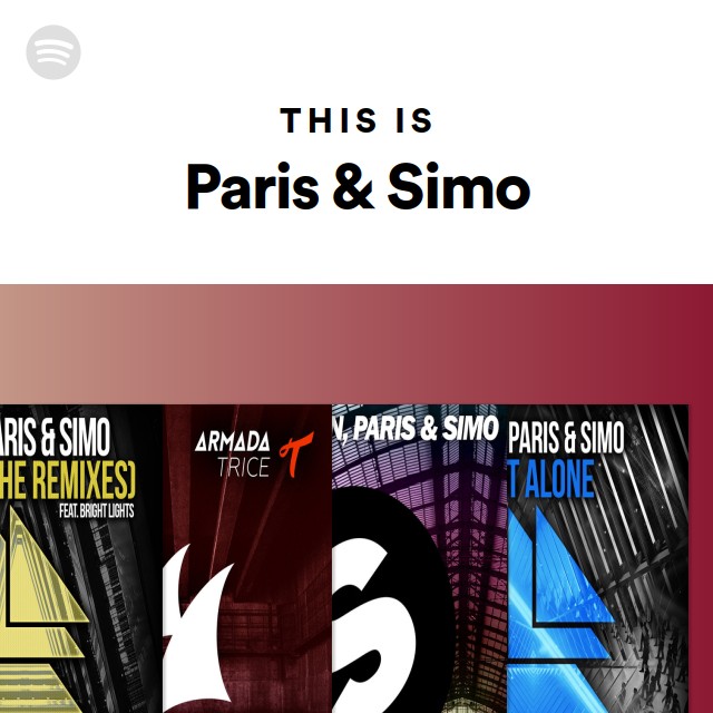 This Is Paris & Simo - playlist by Spotify | Spotify