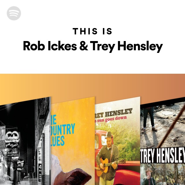 This Is Rob Ickes & Trey Hensley | Spotify Playlist
