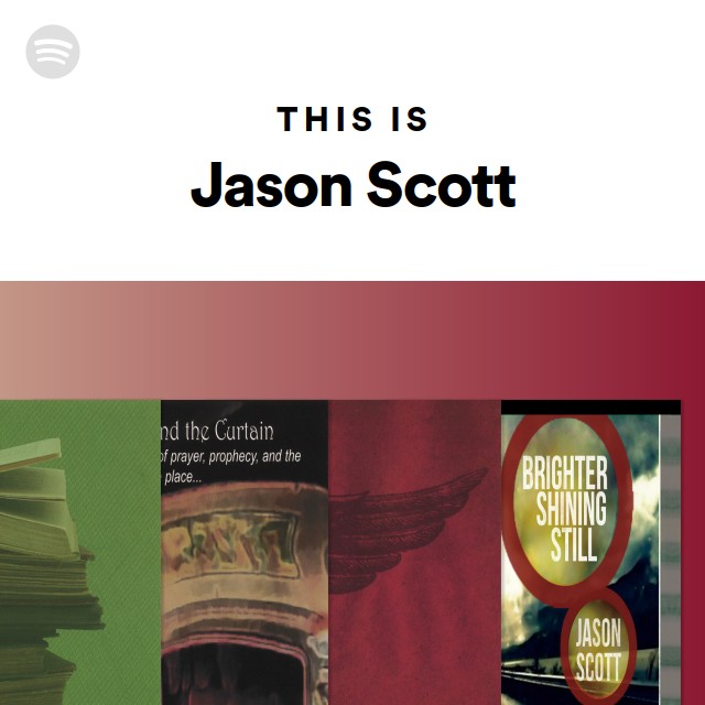This Is Jason Scott - playlist by Spotify | Spotify