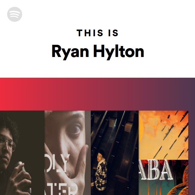 This Is Ryan Hylton | Spotify Playlist
