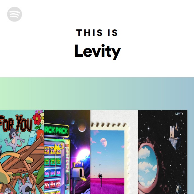This Is Levity - playlist by Spotify | Spotify