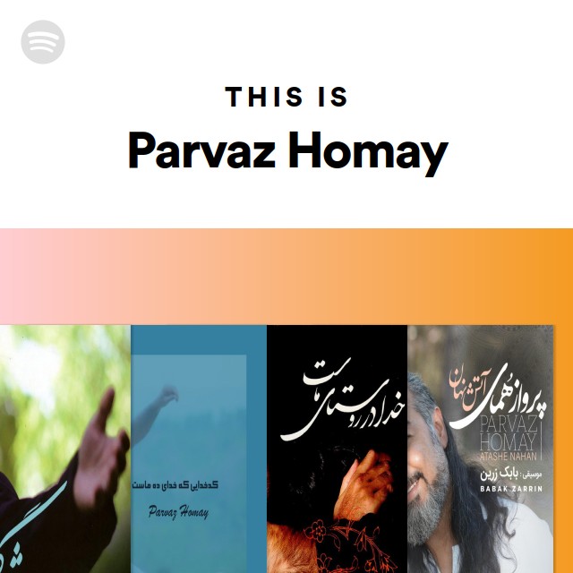 This Is Parvaz Homay - playlist by Spotify | Spotify